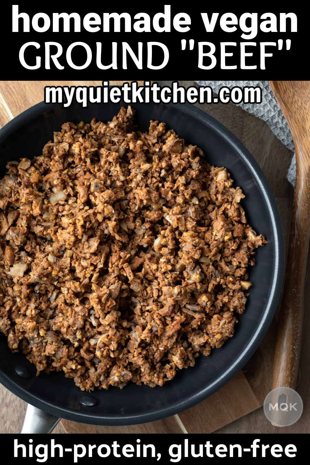 Vegan Ground Beef (Gluten-Free, Oil-Free) - My Quiet Kitchen