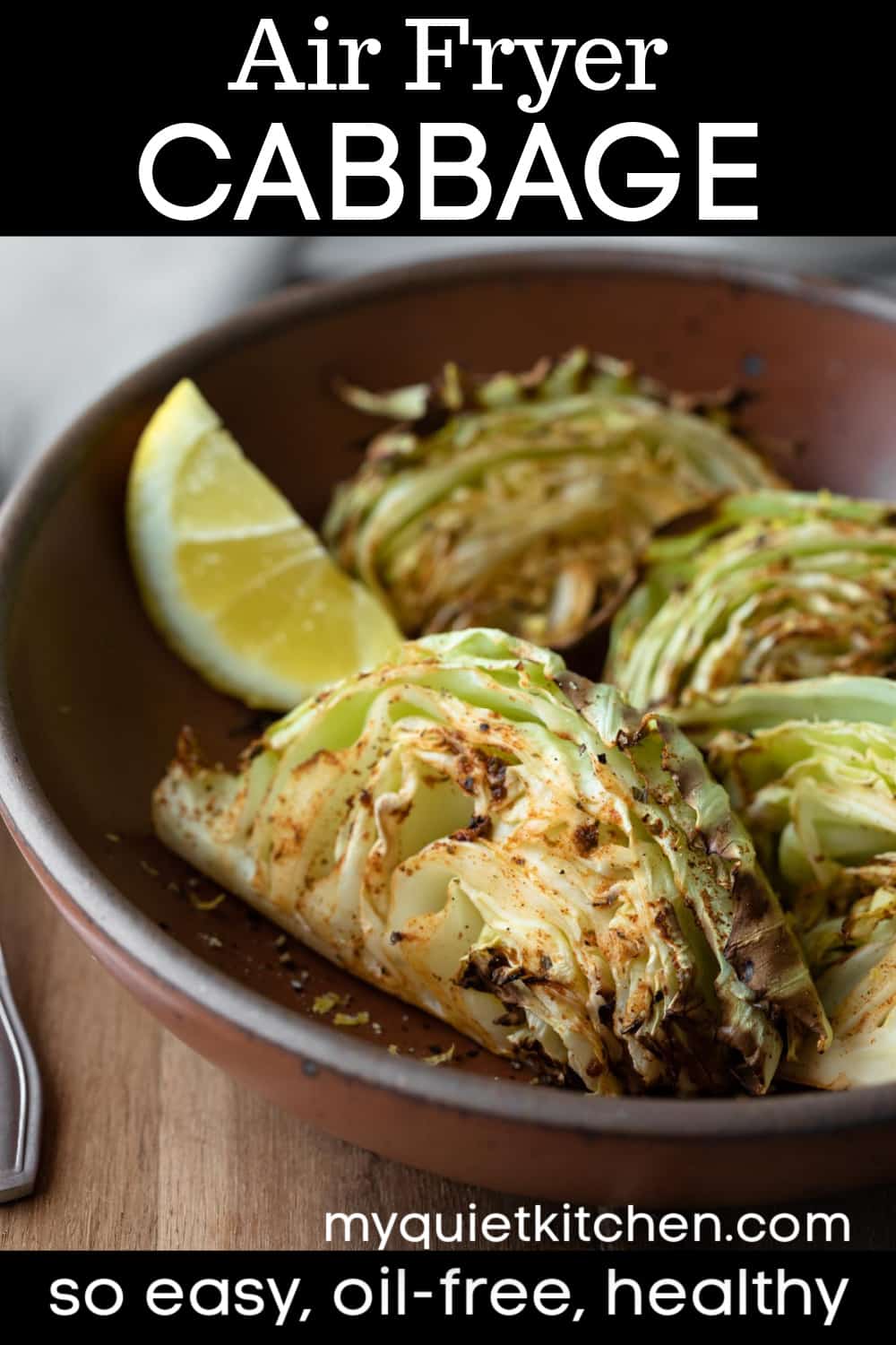 Air Fryer Cabbage - My Quiet Kitchen