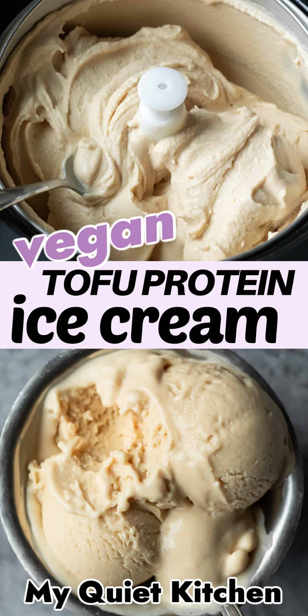 Vegan Protein Ice Cream (With Silken Tofu) - My Quiet Kitchen
