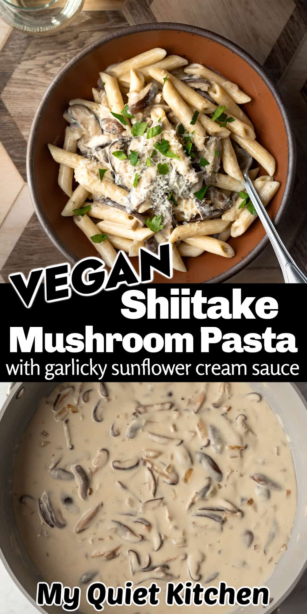 Vegan Shiitake Mushroom Pasta - My Quiet Kitchen