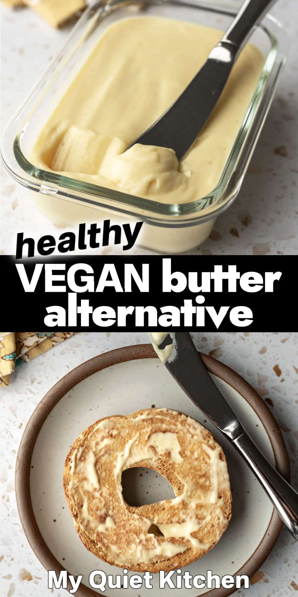 Oil-Free Vegan Butter Spread - My Quiet Kitchen