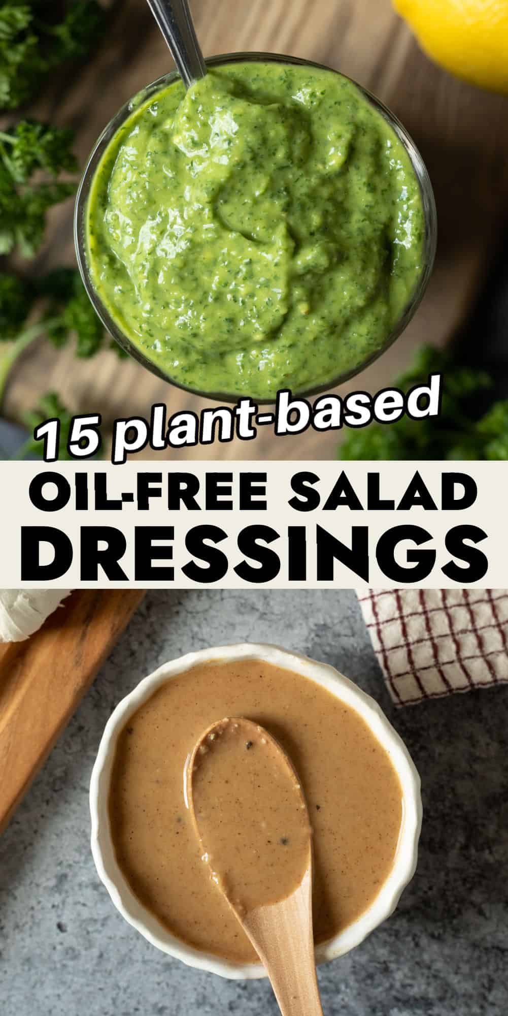 17 Oil-Free Salad Dressings - My Quiet Kitchen
